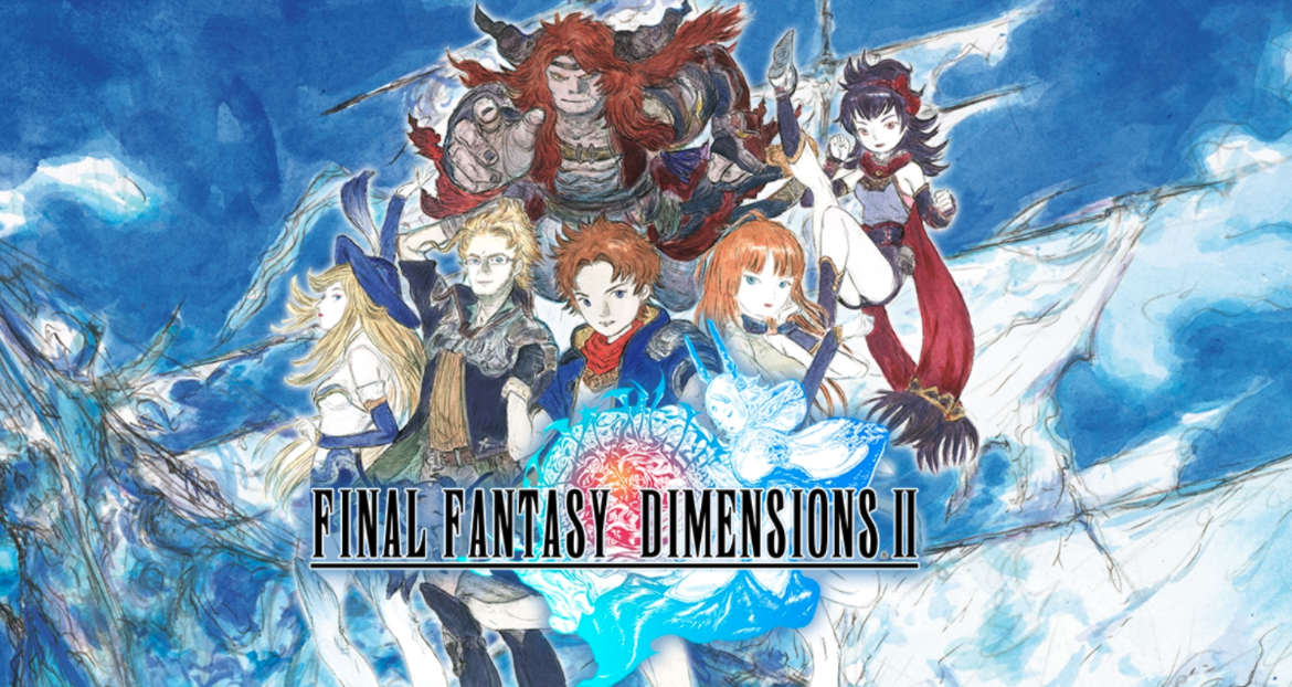 Final Fantasy Dimensions II | El juego ya está disponible. | Play Reactor